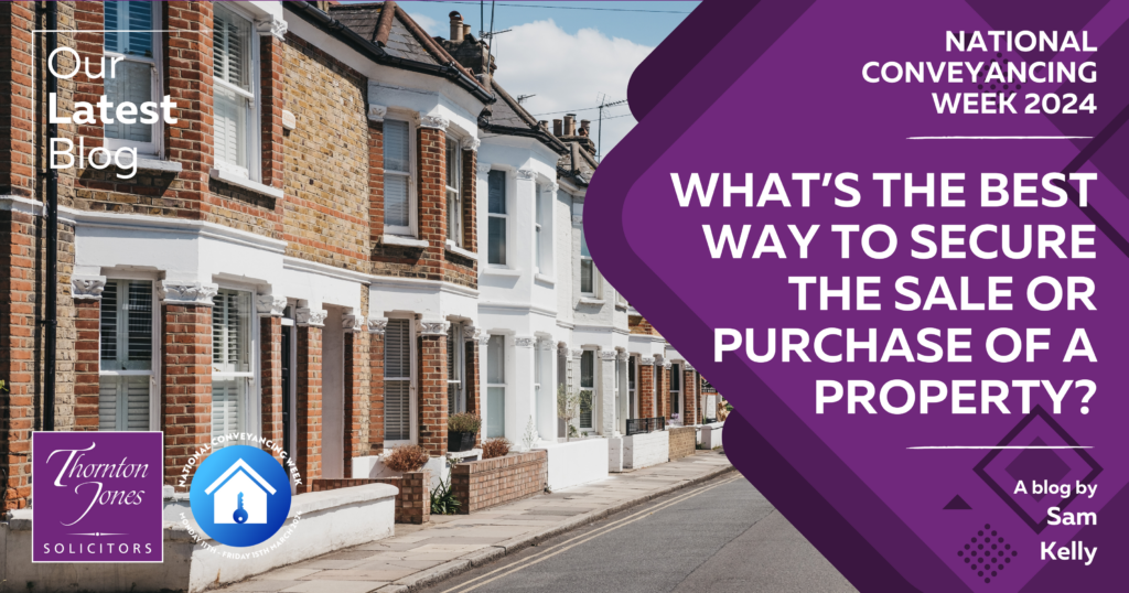 The Best Way to Secure the Sale or Purchase of a Property